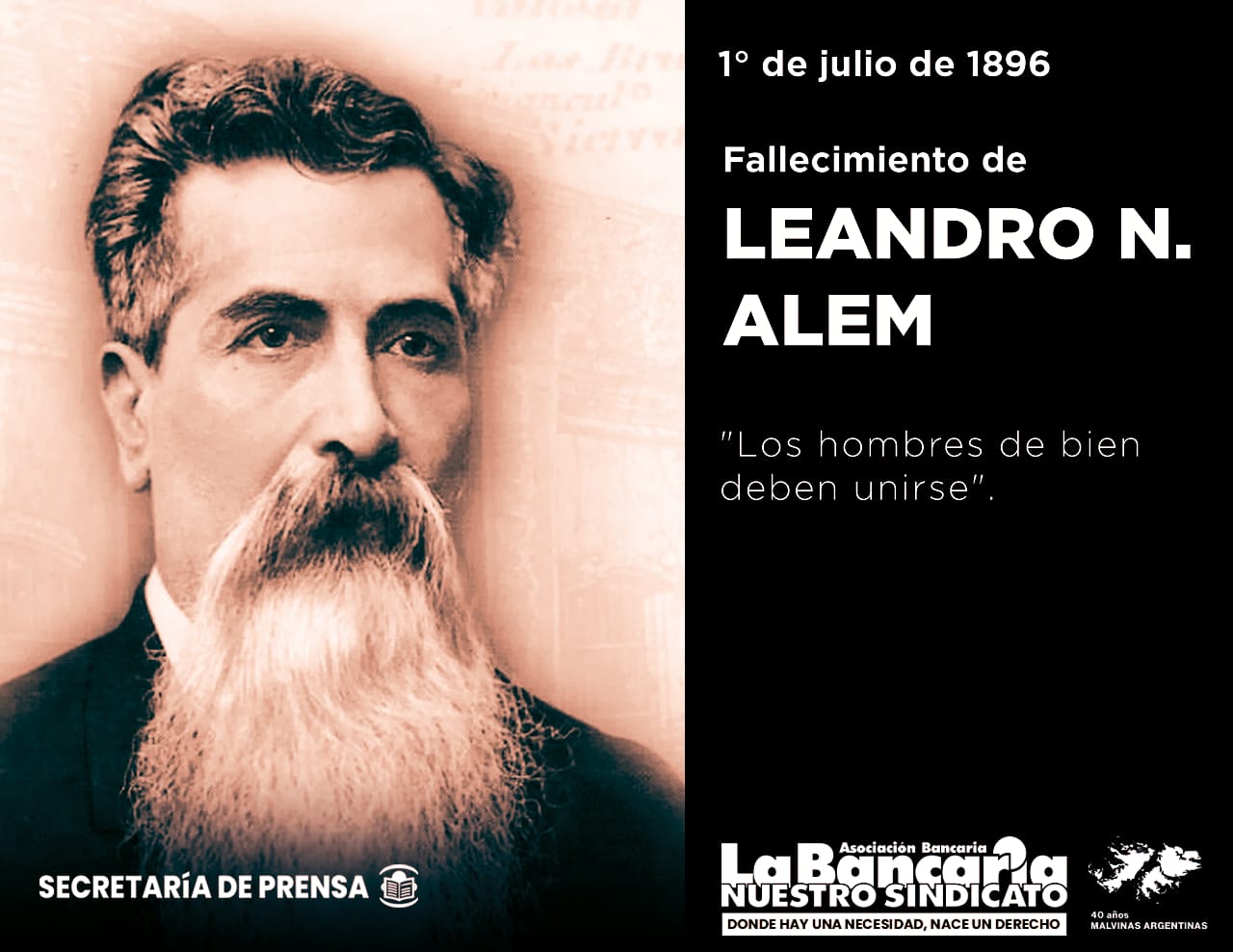 1° DE JULIO DE 1896. Fallecimiento de Leandro N. Alem – La Bancaria