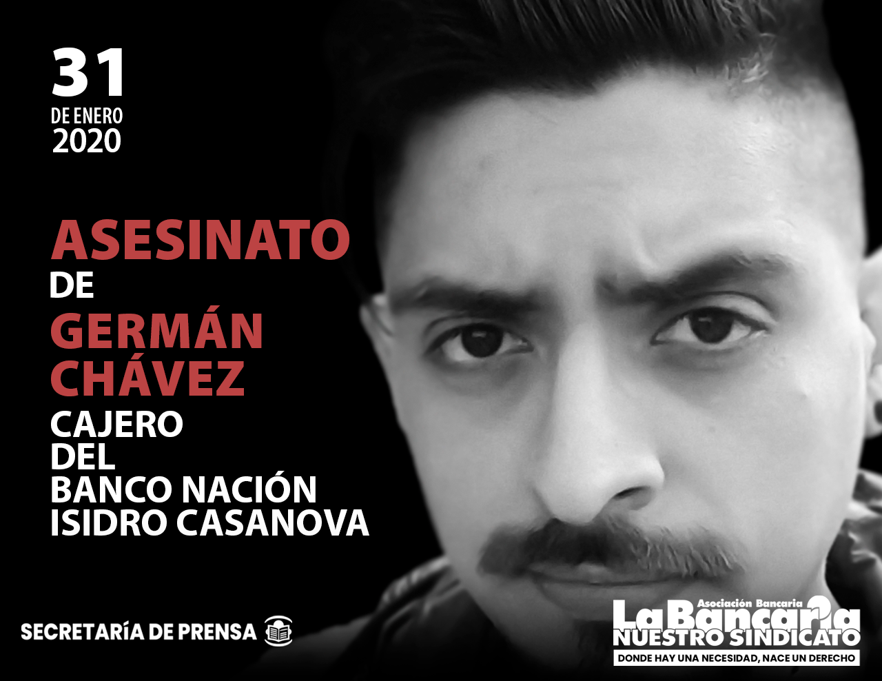 31 DE ENERO DE 2020. Asesinato de Germán Chávez – La Bancaria