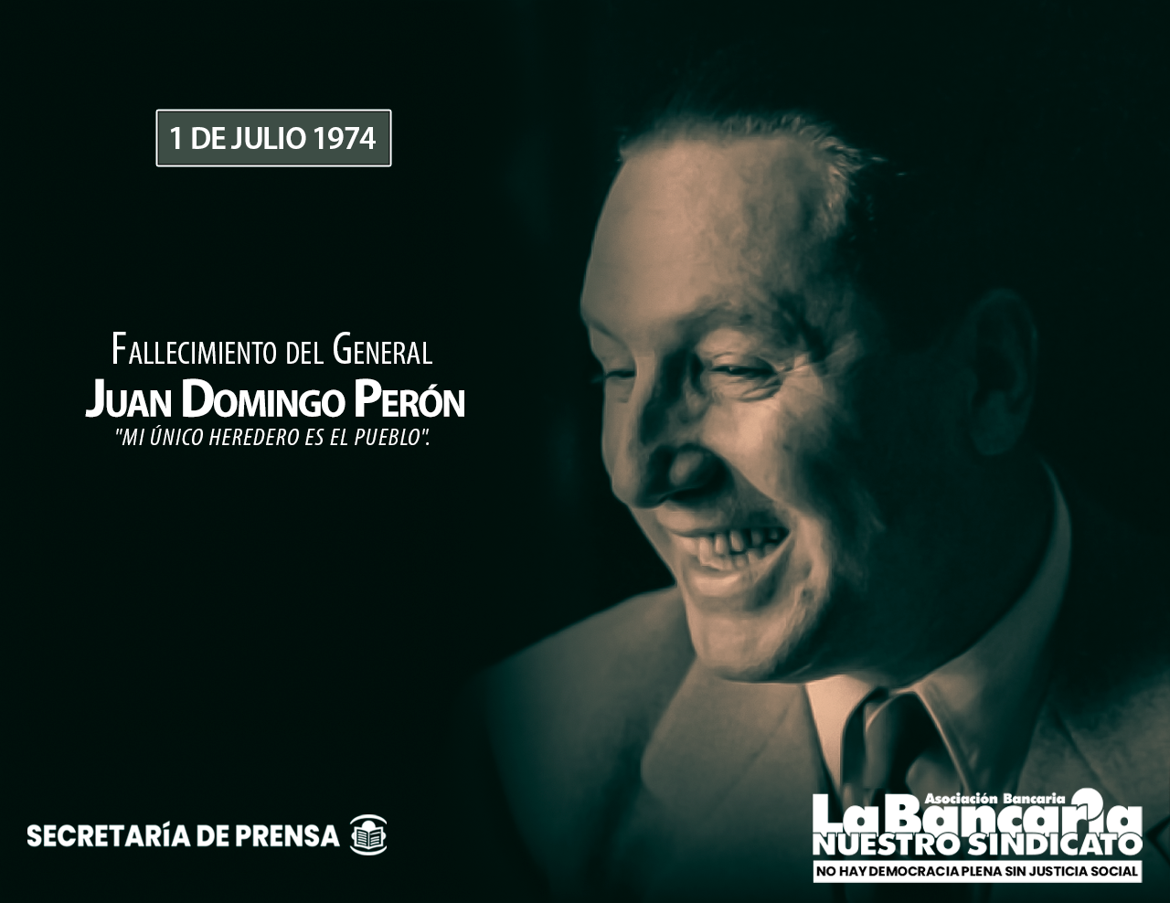 1° DE JULIO 1974. Fallecimiento del General Juan Domingo Perón – La ...