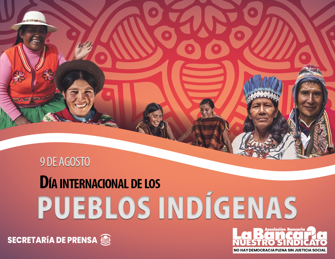 9 DE AGOSTO. Día Internacional de los Pueblos Indígenas – La Bancaria