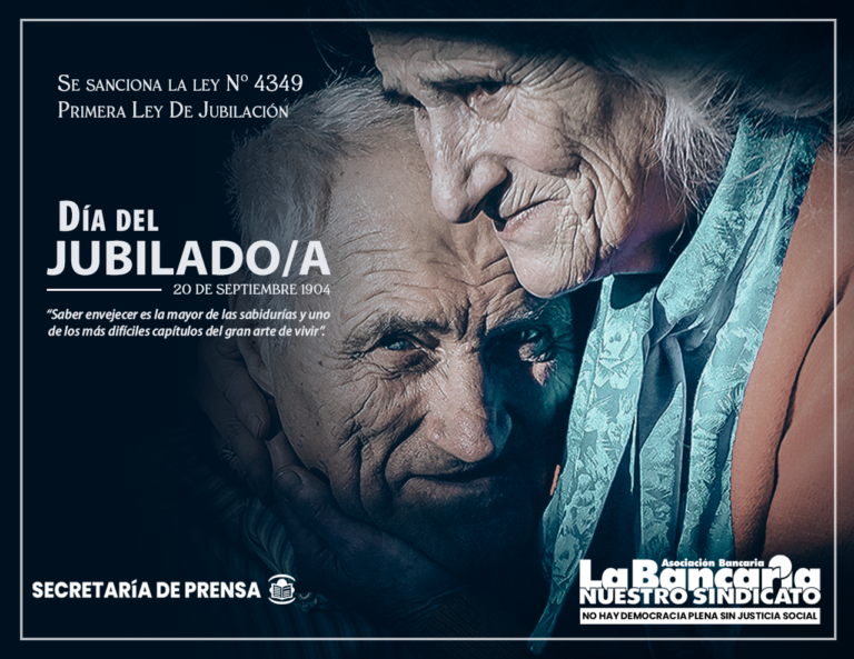 20 DE SEPTIEMBRE. Día del jubilado/a – La Bancaria
