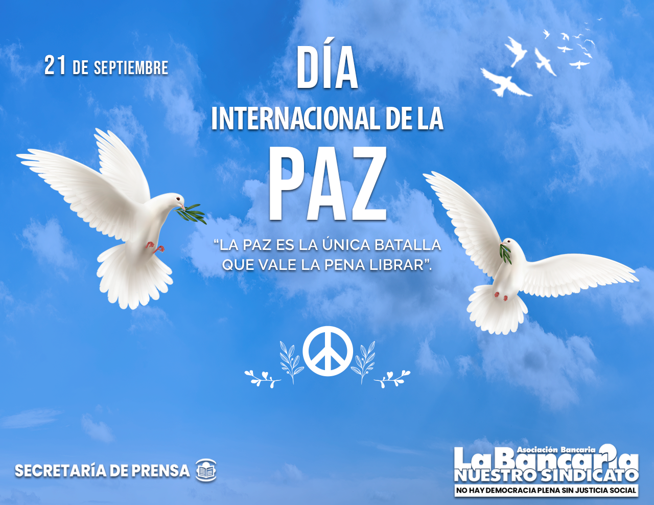 21 DE SEPTIEMBRE. Día Internacional de la Paz – La Bancaria
