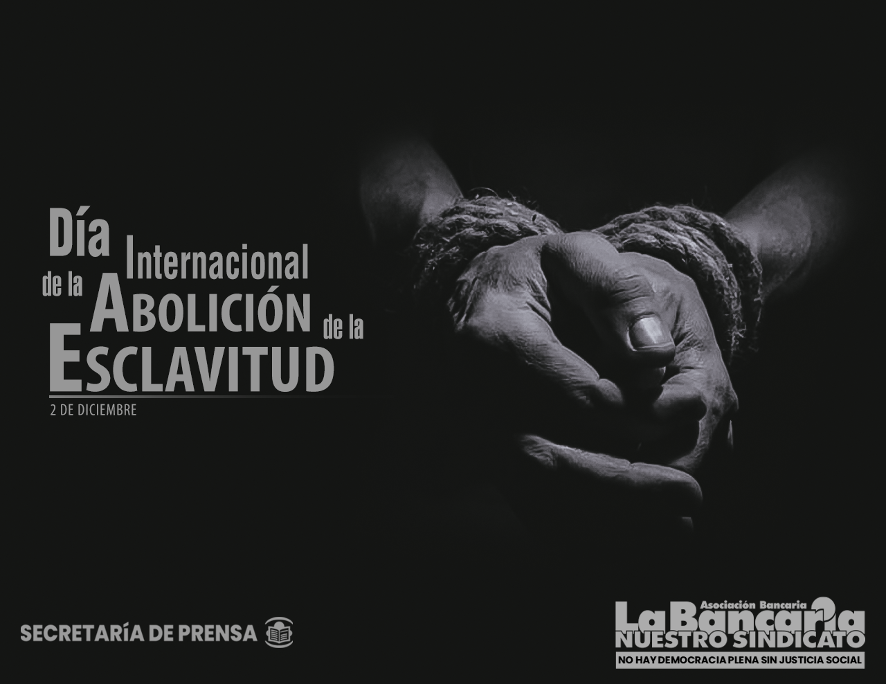 2 DE DICIEMBRE. Día Internacional para la Abolición de la Esclavitud ...
