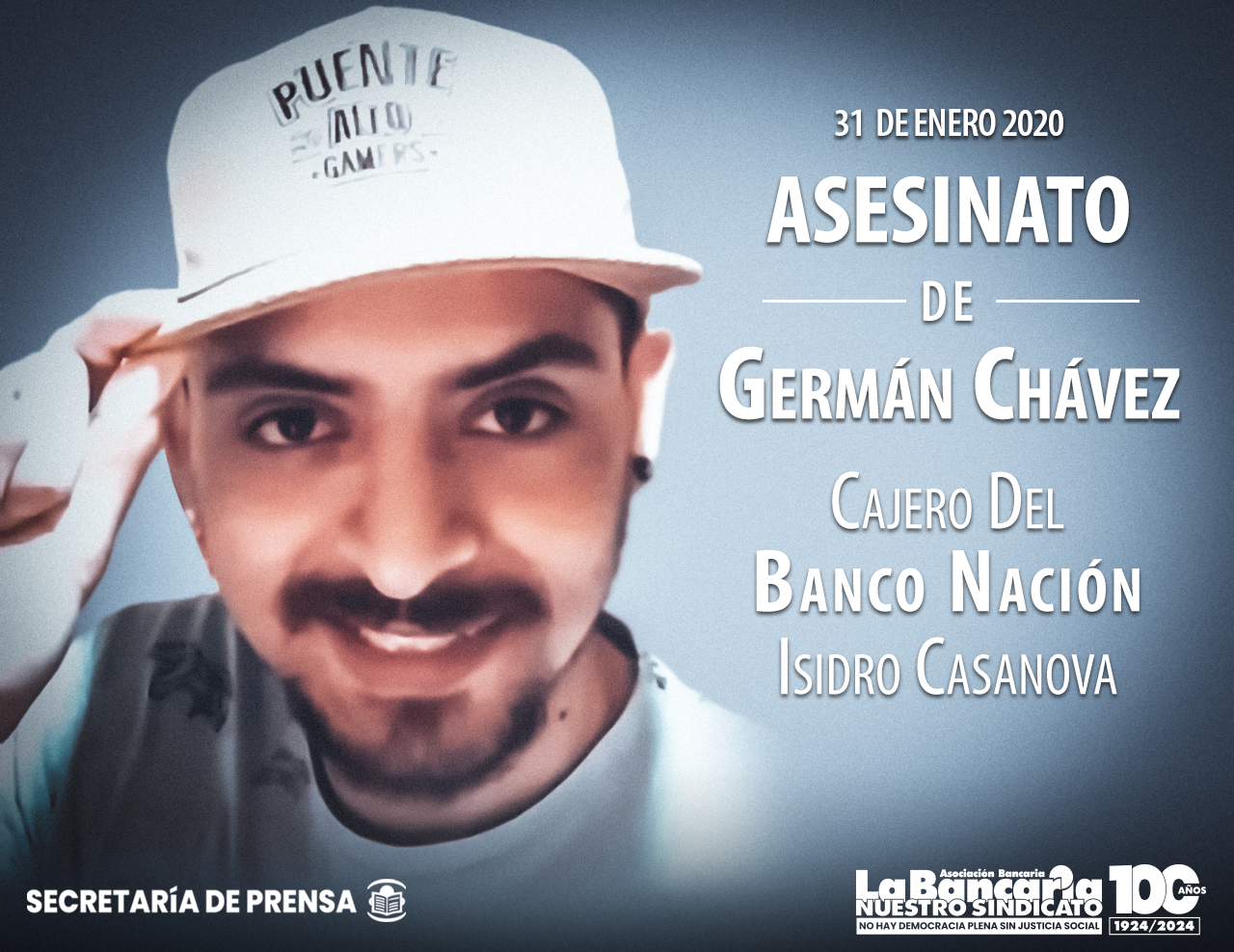 31 DE ENERO 2020. Asesinato de Germán Chávez – La Bancaria