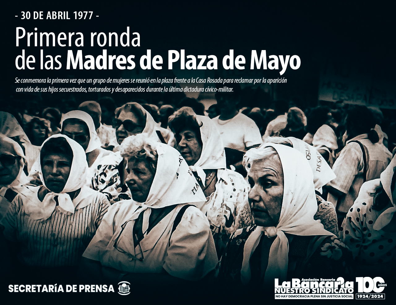 30 DE ABRIL 1977. Primera ronda de las Madres de Plaza de Mayo – La ...
