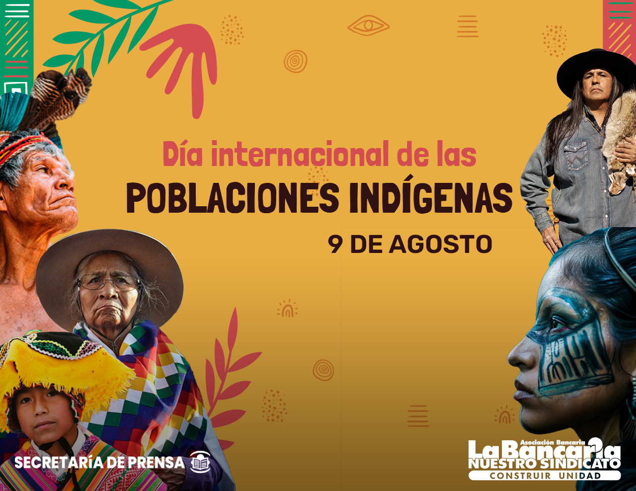 9 DE AGOSTO. Día Internacional de los Pueblos Indígenas – La Bancaria