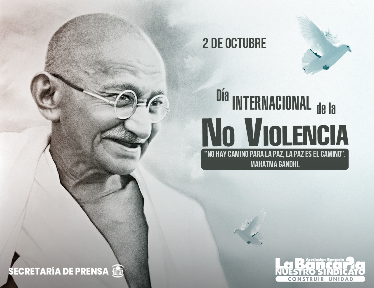 2 de Octubre. Día Internacional de la No Violencia – La Bancaria